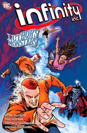 Infinity Inc.: Luthor's Monsters Value - GoCollect