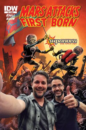 Mars Attacks: First Born #2 (Supanova Convention Exclusive) Value ...