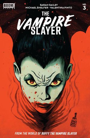Vampire Slayer #3 (Cvr B Blood Red Foil Stamp Var) Value - GoCollect