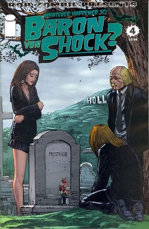 Whatever Happened to Baron Von Shock? #4 Value - GoCollect