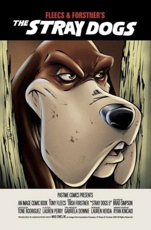 Stray Dogs #5 (Pastime Comics Exclusive) Value - GoCollect