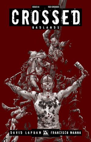Crossed Badlands #64 Red Crossed Variant #64 Value - GoCollect