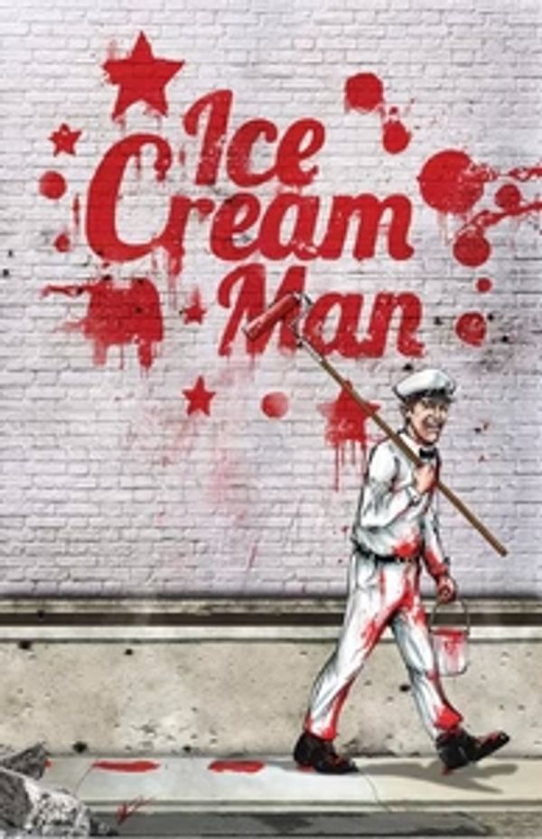 Ice Cream Man #27 (Collector's Choice Comics Edition) Value - GoCollect ...