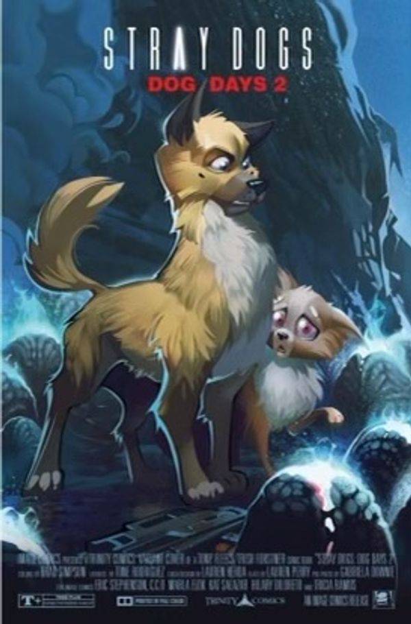 Stray Dogs: Dog Days #2 (Trinity Comics Edition A) Value - GoCollect ...