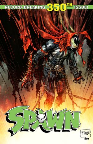 Spawn #350 (Cvr B Todd Mcfarlane Variant) Value - GoCollect