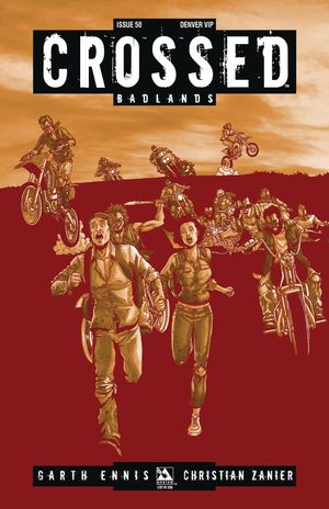 Crossed Badlands #50 (Denver Vip) Value - GoCollect