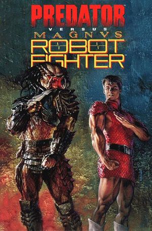 Predator vs. Magnus Robot Fighter Value - GoCollect