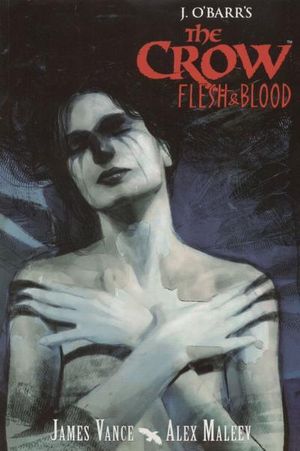 Crow: Flesh and Blood, The Value - GoCollect