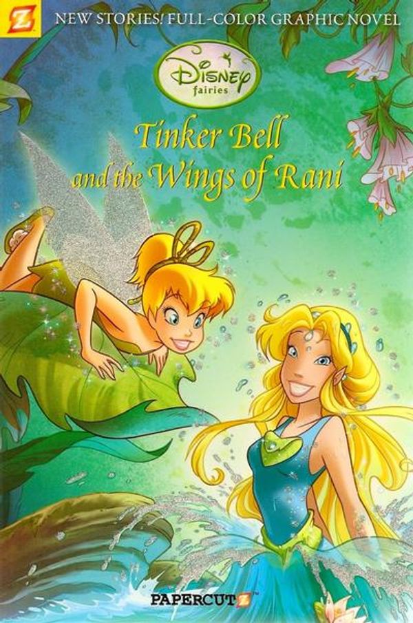 Disney Fairies: Tinker Bell and the Wings of Rani #2 Value - GoCollect ...