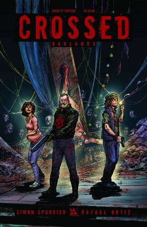 Crossed Badlands #37 [Torture Cover] Value - GoCollect