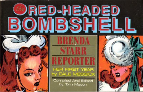 Red-Headed Bombshell: Brenda Starr, Reporter, The Value - GoCollect ...