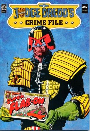 Judge Dredd's Crime File #2 Value - GoCollect
