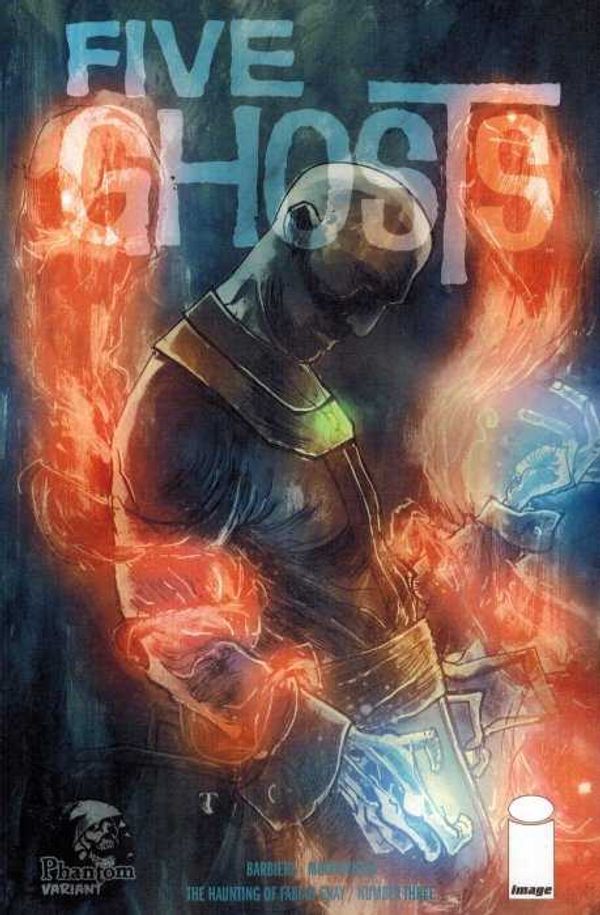 Five Ghosts #3 (Phantom Variant Cover) Value - GoCollect (five-ghosts-3-phantom-variant-cover )