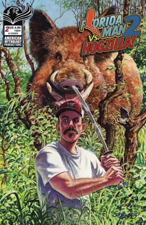 Florida Man Vs Hogzilla #2 Value - GoCollect
