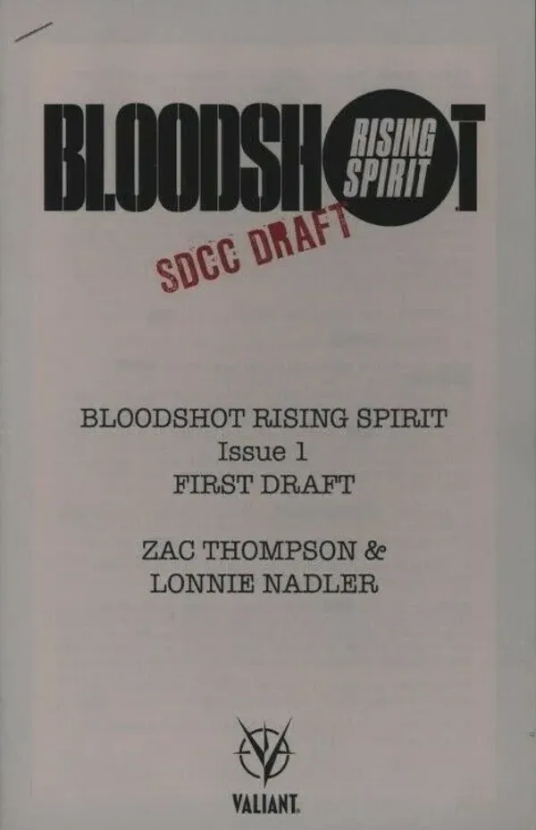 Bloodshot: Rising Spirit #1 (SDCC Draft Retailer Edition) Value ...