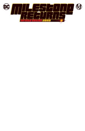 Milestone Returns: Infinite Edition #0 (Blank Variant) Value - GoCollect