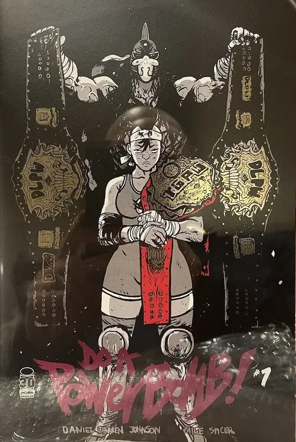 Do a Powerbomb #1 (Comics Vault Live Edition) Value - GoCollect (do-a ...