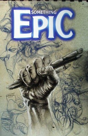 Something Epic #1 (1 Per Store Variant Cover H) Value - GoCollect