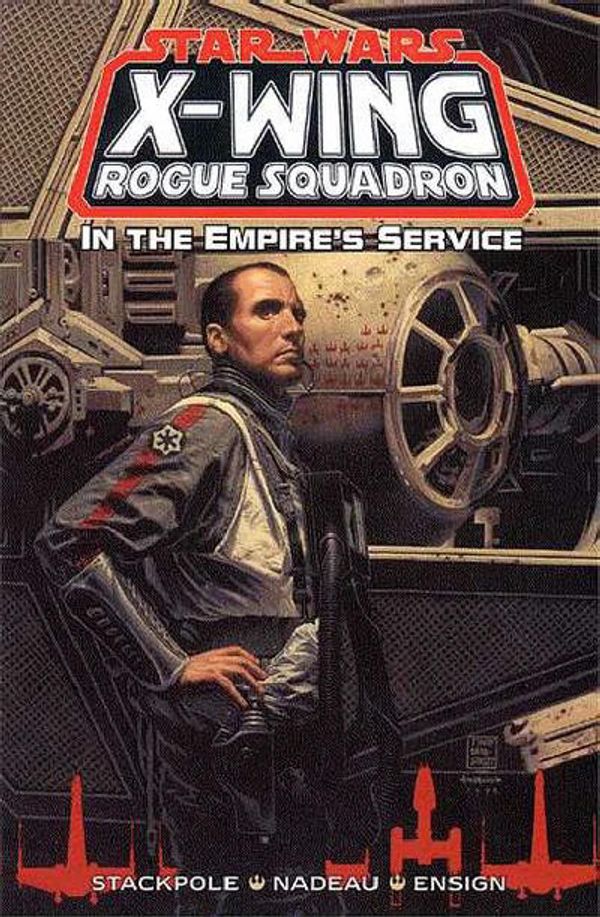 Star Wars: X-Wing Rogue Squadron - In the Empire's Service Value ...