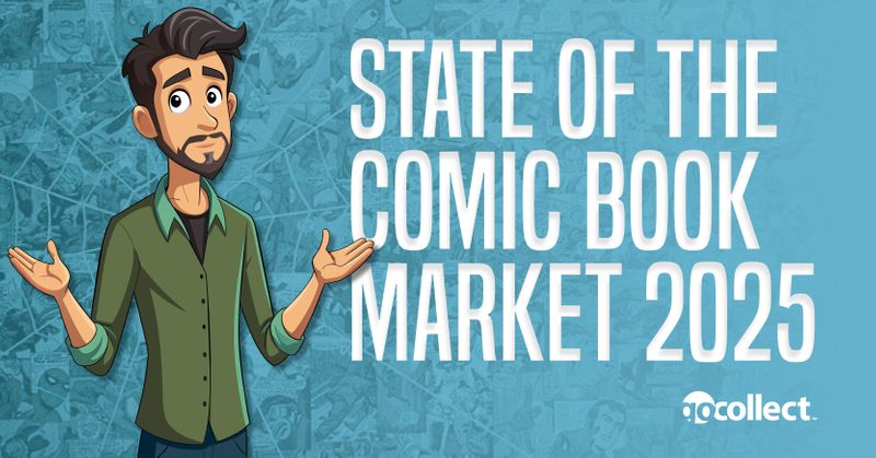 GoCollect Blog: State of the Comic Book Market 2025
