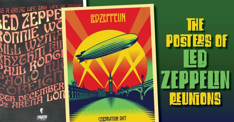 GoCollect Blog: The Posters of Led Zeppelin Reunions