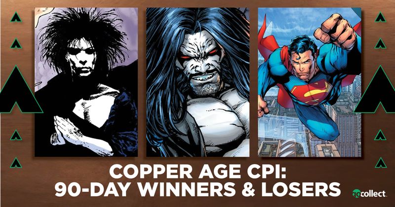 GoCollect Blog: Copper Age CPI Winners & Losers - July 2025