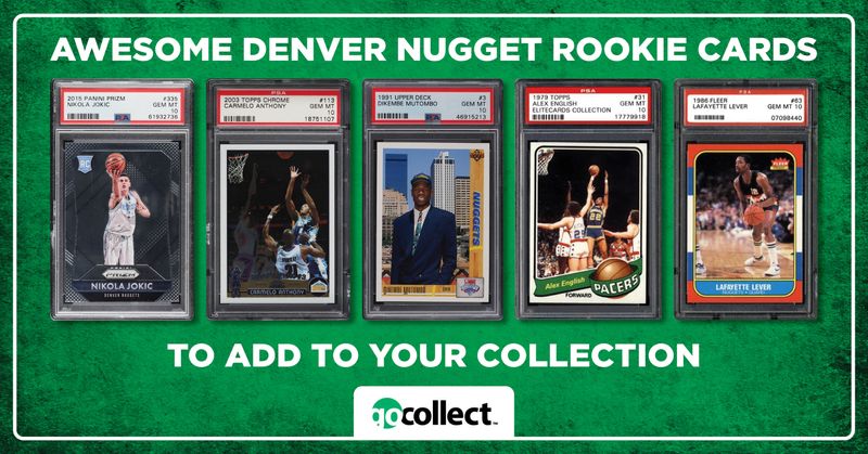 GoCollect Blog: Awesome Denver Nugget Rookie Cards to Add to Your ...