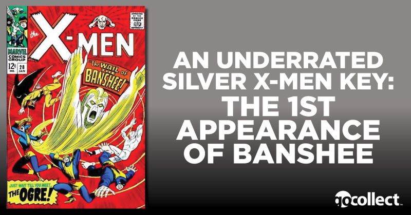 GoCollect Blog: An Underrated Silver X-Men Key: the 1st Appearance of ...