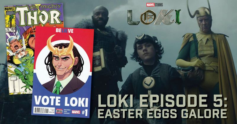 GoCollect Blog: Loki Episode 5: Easter Eggs Galore