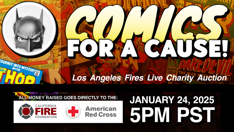 GoCollect Blog: Comics For A Cause: A Live Auction to Help California ...
