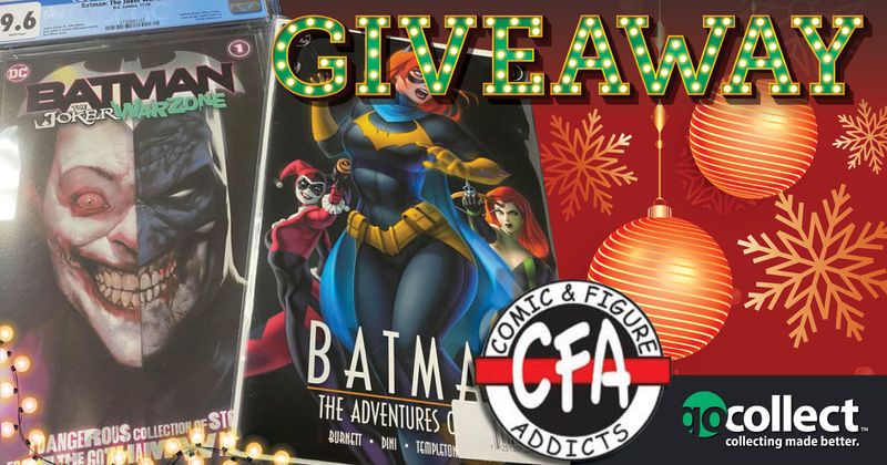GoCollect Blog: 12 Days of Giveaways: Day 10 Comic & Figure Addicts