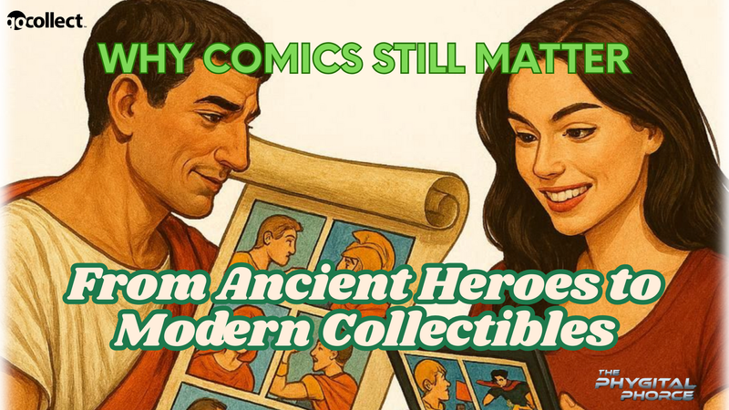 GoCollect Blog: Why Comics Still Matter: From Ancient Heroes to Modern ...