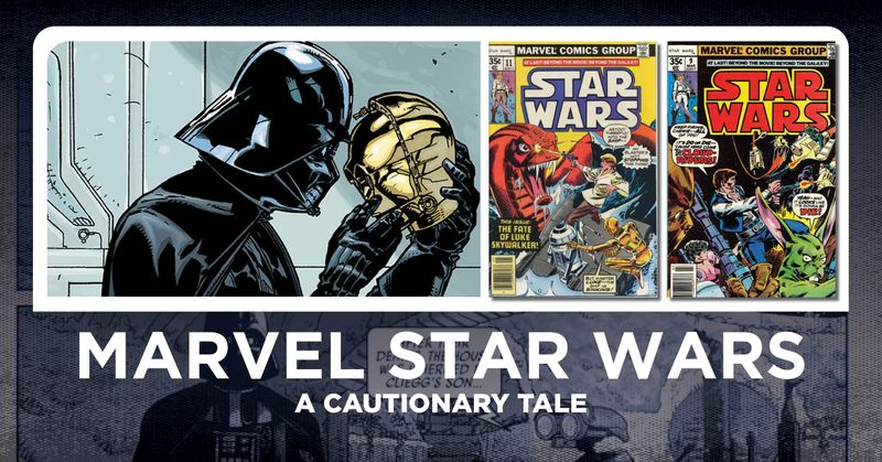 GoCollect Blog: Marvel's Star Wars: A Cautionary Tale