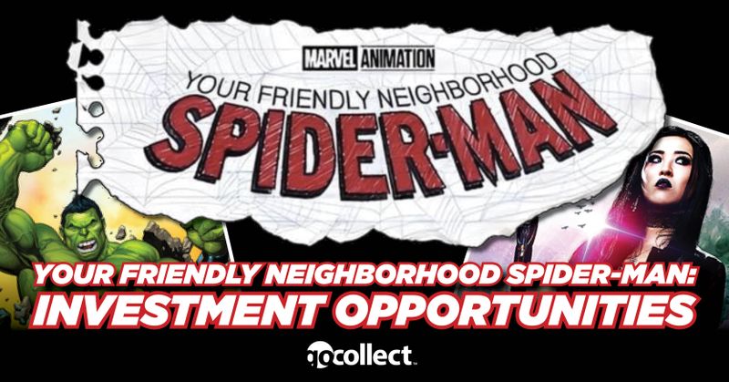 GoCollect Blog: Your Friendly Neighborhood Spider-Man: Investment ...