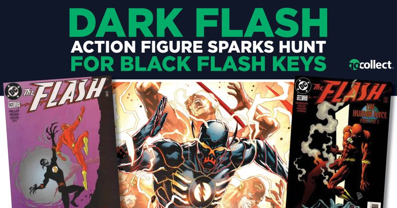 GoCollect Blog: Dark Flash Action Figure Sparks Hunt for Black Flash Keys