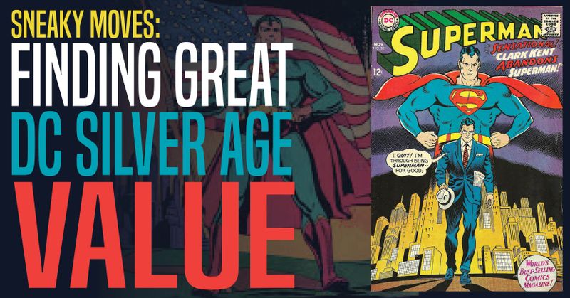 GoCollect Blog: Sneaky Moves: Finding Great DC Silver Age Value