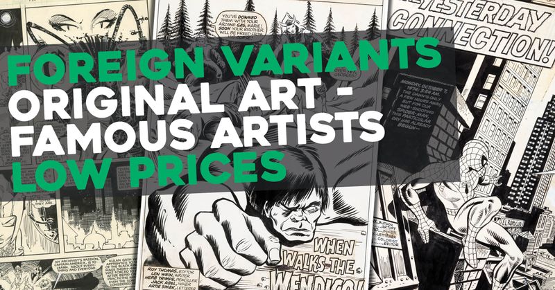 GoCollect Blog: Foreign Variants Original Art - Famous Artists Low Prices