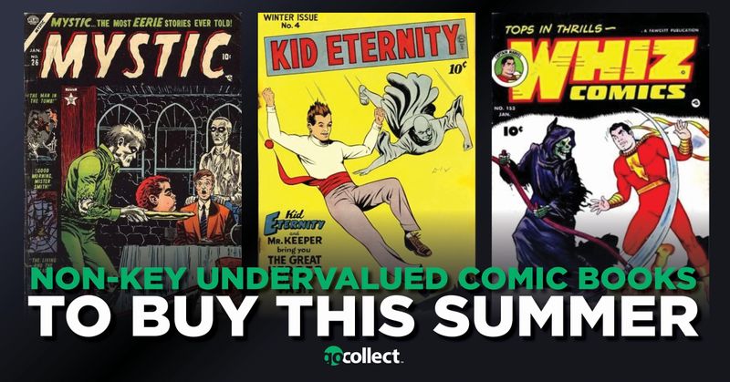 GoCollect Blog: Non-Key Undervalued Comic Books To Buy This Summer