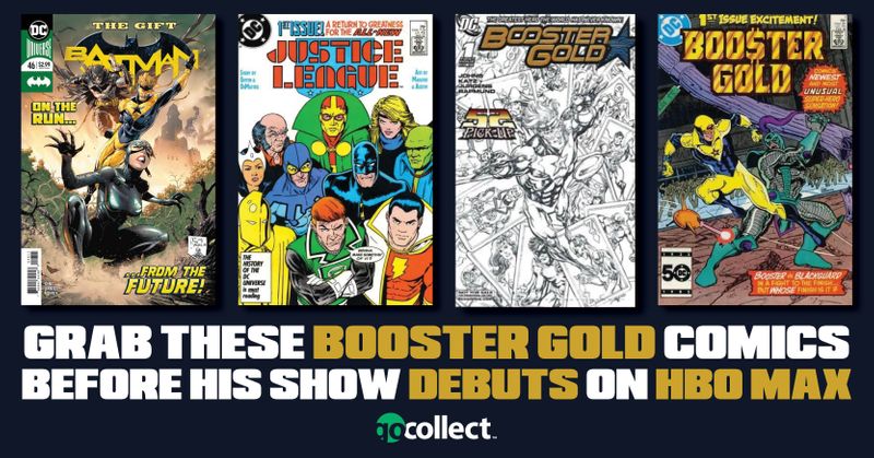 GoCollect Blog: Grab These Booster Gold Comics Before His Show Debuts ...