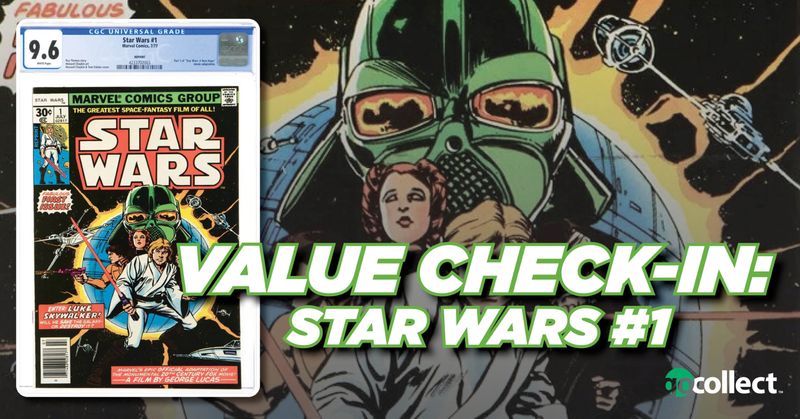 GoCollect Blog: Value Check-in: Star Wars #1
