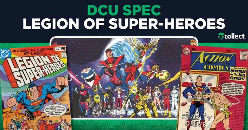 GoCollect Blog: DCU Spec - Legion of Super-Heroes