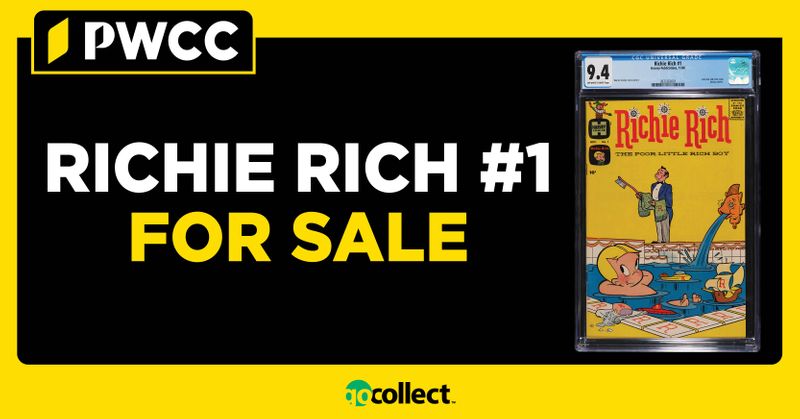 GoCollect Blog: The Price is Right: Richie Rich #1 for Sale at PWCC