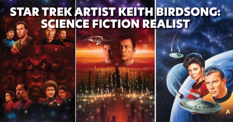 GoCollect Blog: Star Trek Artist Keith Birdsong: Science Fiction Realist