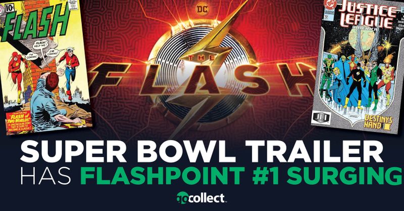 GoCollect Blog: 'The Flash' Super Bowl Trailer Has Flashpoint #1 Surging