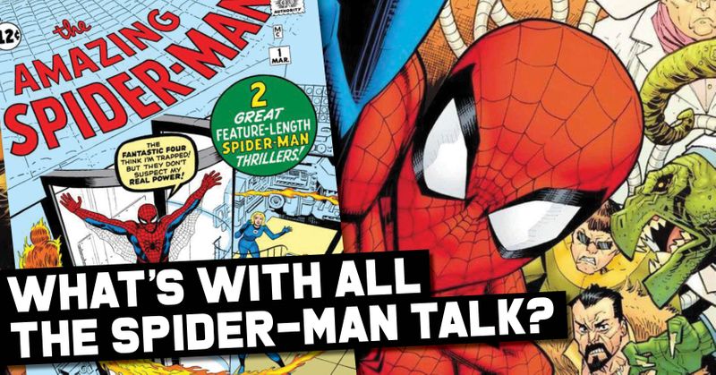 GoCollect Blog: What’s With all the Spider-Man Talk?