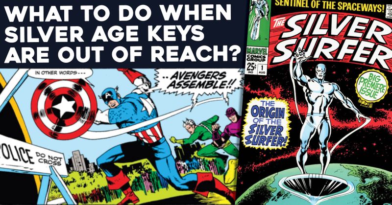 GoCollect Blog: What to do When Silver Age Keys are Out of Reach?