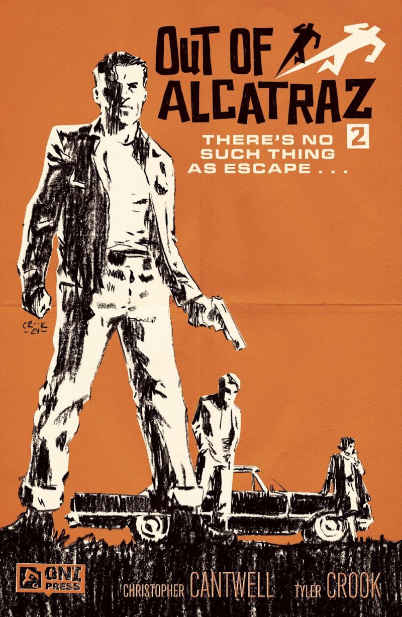 GoCollect Blog: OUT OF ALCATRAZ #2 returns with second printing