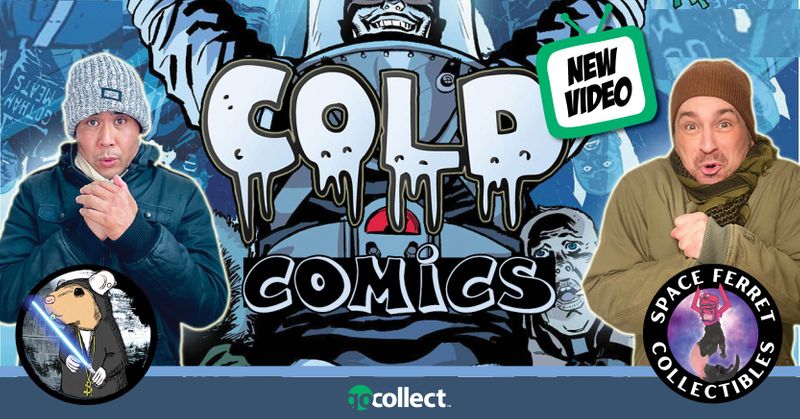 GoCollect Blog: Cold Comics Analysis with Hoodrat Comic Podcast!