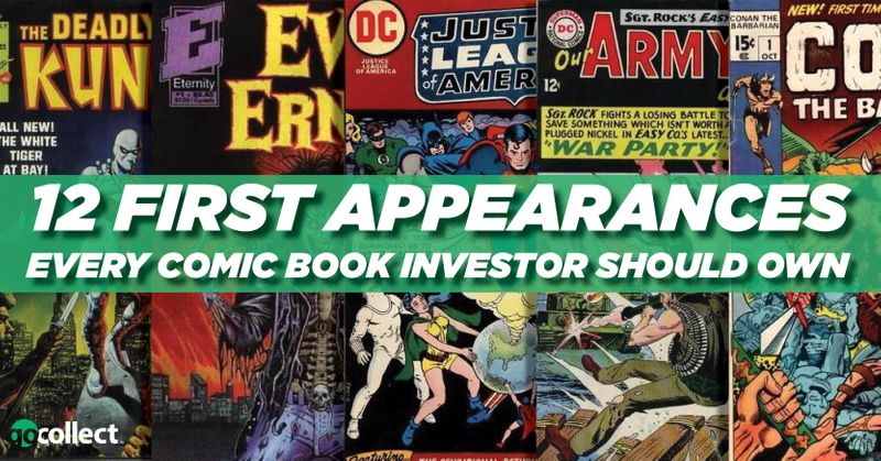 GoCollect Blog: A Dozen First Appearances that Every Comic Book ...