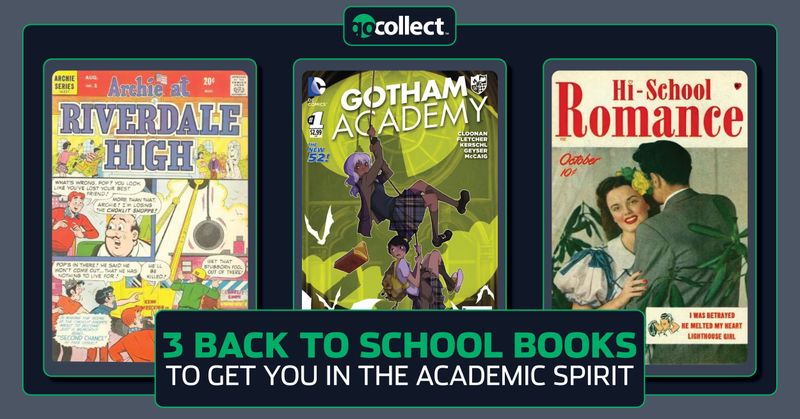 GoCollect Blog: 3 Back-to-School Comics to get You in the Academic Spirit!